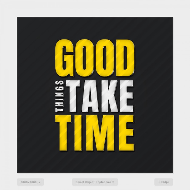 Good things take time quote | Premium PSD File Good things take time quote | Premium PSD File