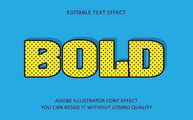 Premium Vector | Bold editable text effect Premium Vector | Bold editable text effect