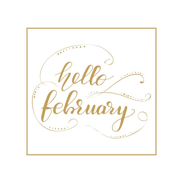 Premium Vector | Lettering hello, february. vector illustration. Premium Vector | Lettering hello, february. vector illustration.