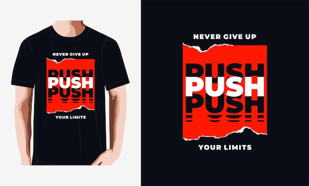 Premium Vector | Push your limits quotes t-shirt design Premium Vector | Push your limits quotes t-shirt design