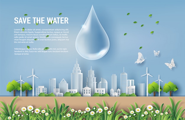 Save the water concept with landscape of the city. Vector | Premium ... Save the water concept with landscape of the city. Vector | Premium ...