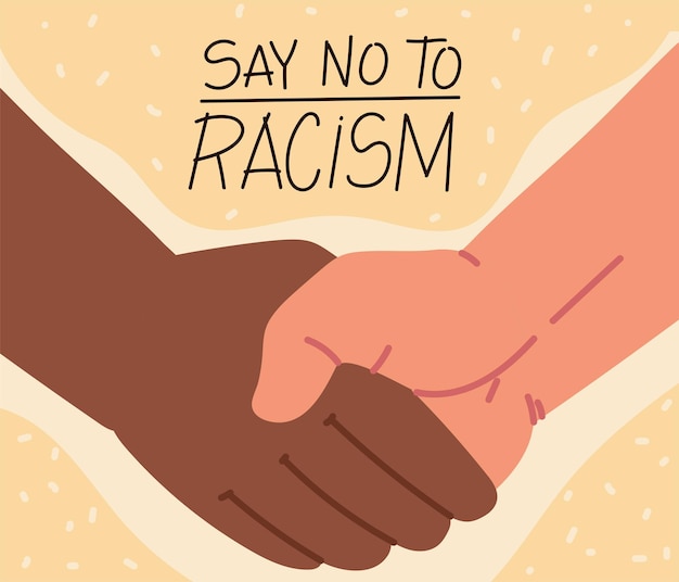 Premium Vector | Say no to racism handshake Premium Vector | Say no to racism handshake