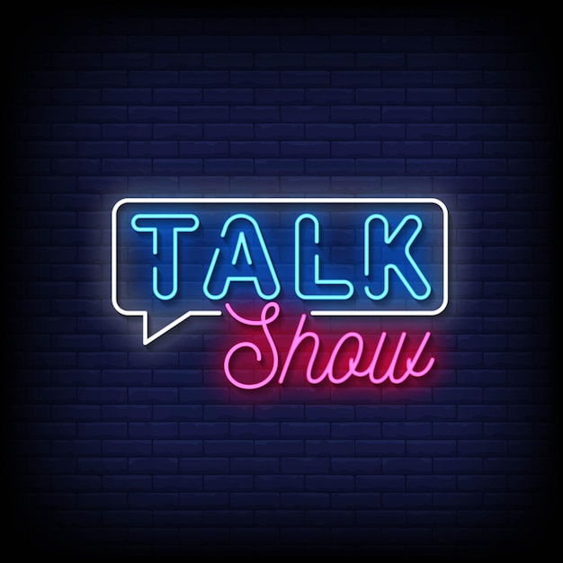 Premium Vector | Talk show neon signs style text vector Premium Vector | Talk show neon signs style text vector