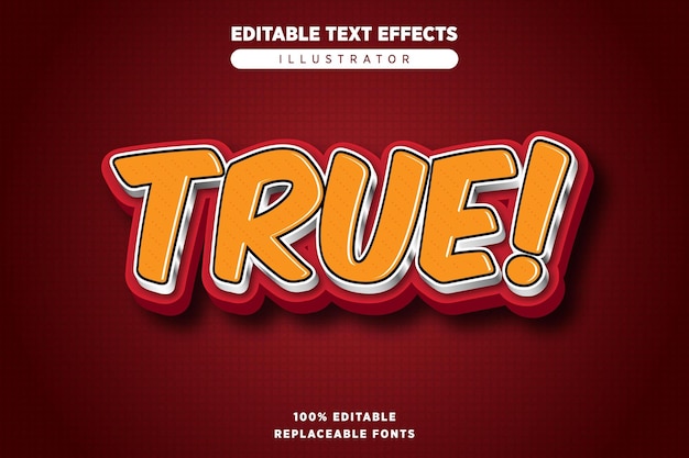 Premium Vector | True text effect editable Premium Vector | True text effect editable