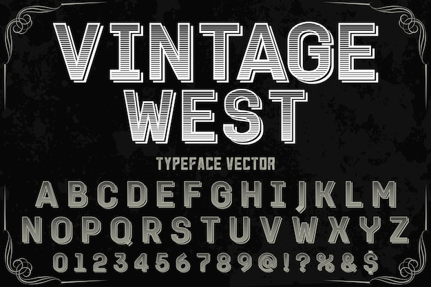 Premium Vector | Vintage west typeface label design Premium Vector | Vintage west typeface label design