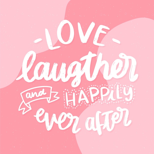 Free Vector | Wedding lettering background love laughter and happily ... Free Vector | Wedding lettering background love laughter and happily ...
