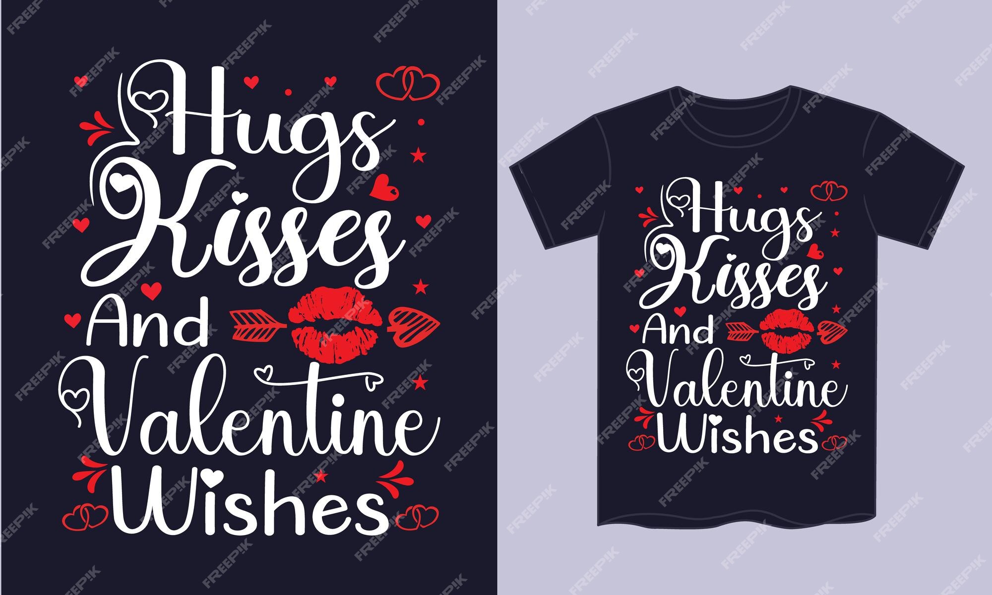 Abrazos Besos Y Deseos De San Valentín Camiseta De San Valentín